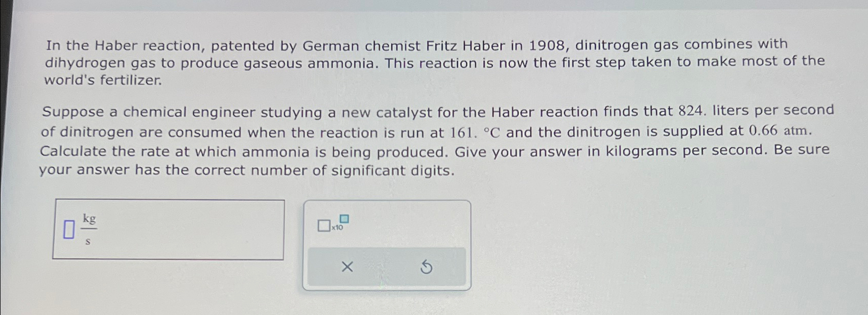 Solved In the Haber reaction, patented by German chemist | Chegg.com