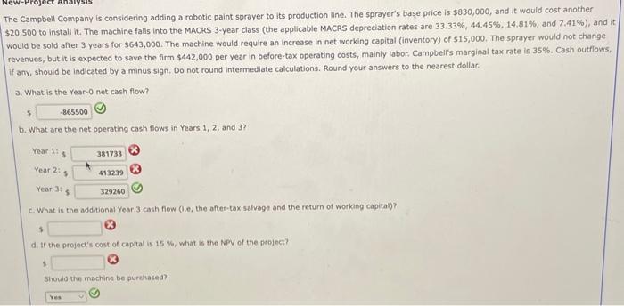 Solved The Campbell Company is considering adding a robotic | Chegg.com