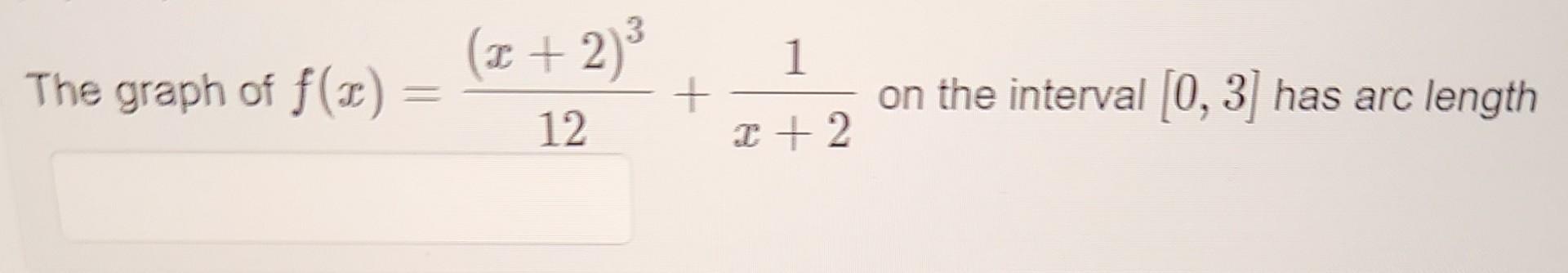 Solved The graph of f(x)=12(x+2)3+x+21 on the interval [0,3] | Chegg.com
