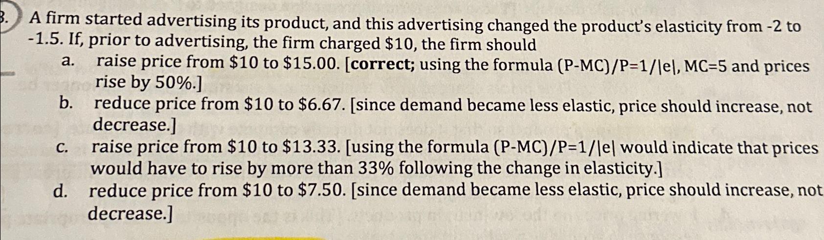 Solved A firm started advertising its product, and this | Chegg.com