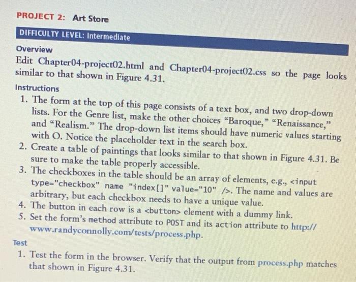 Solved PROJECT 2: Art Store DIFFICULTY LEVEL: Intermediate | Chegg.com