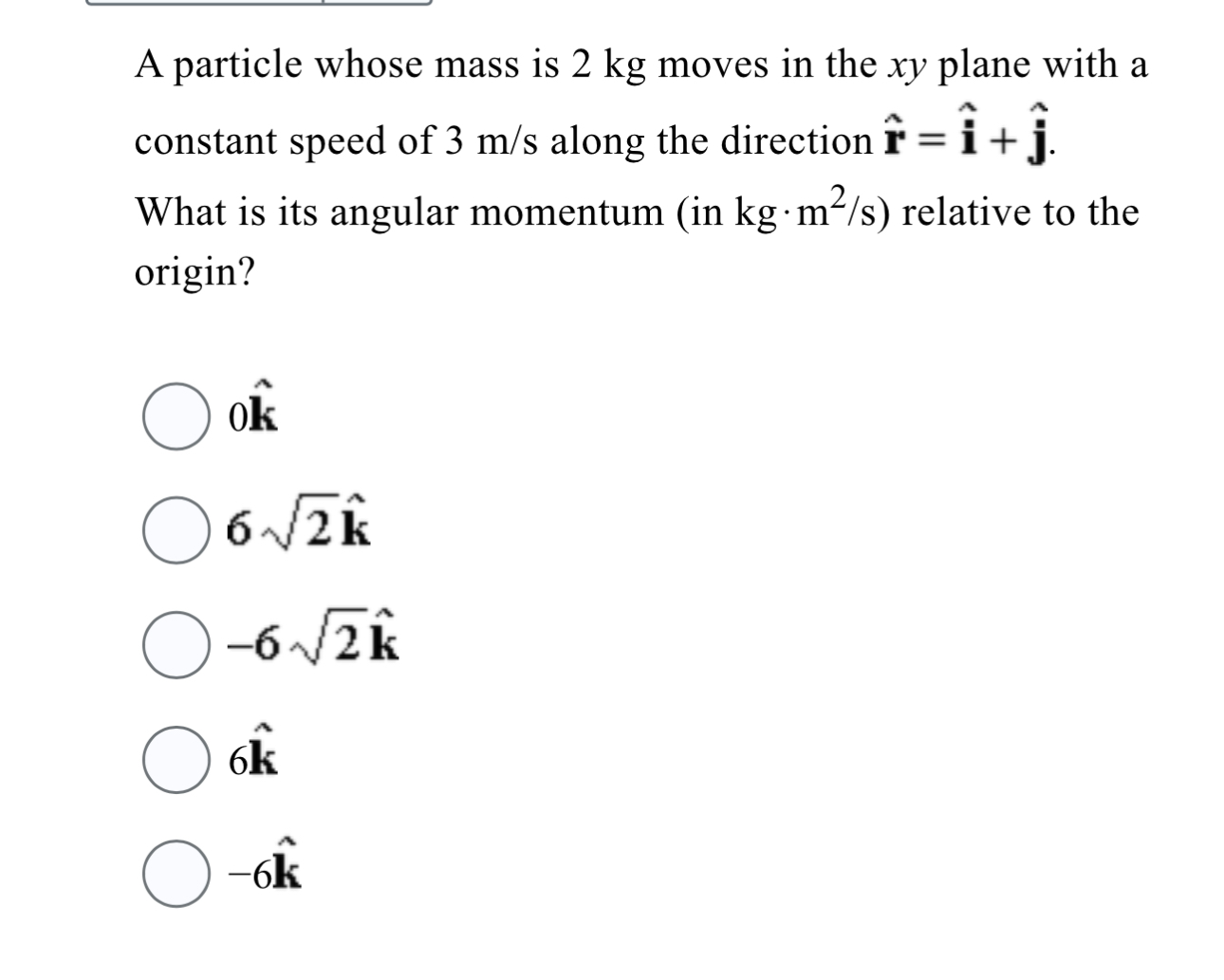 Solved A particle whose mass is 2 ﻿kg moves in the xy ﻿plane | Chegg.com