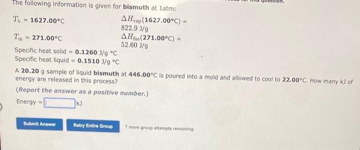 Solved The following information is given for bismuth at 1 | Chegg.com