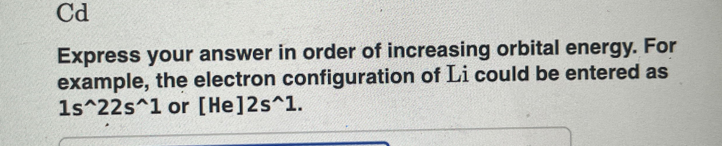 Solved CdExpress your answer in order of increasing orbital | Chegg.com