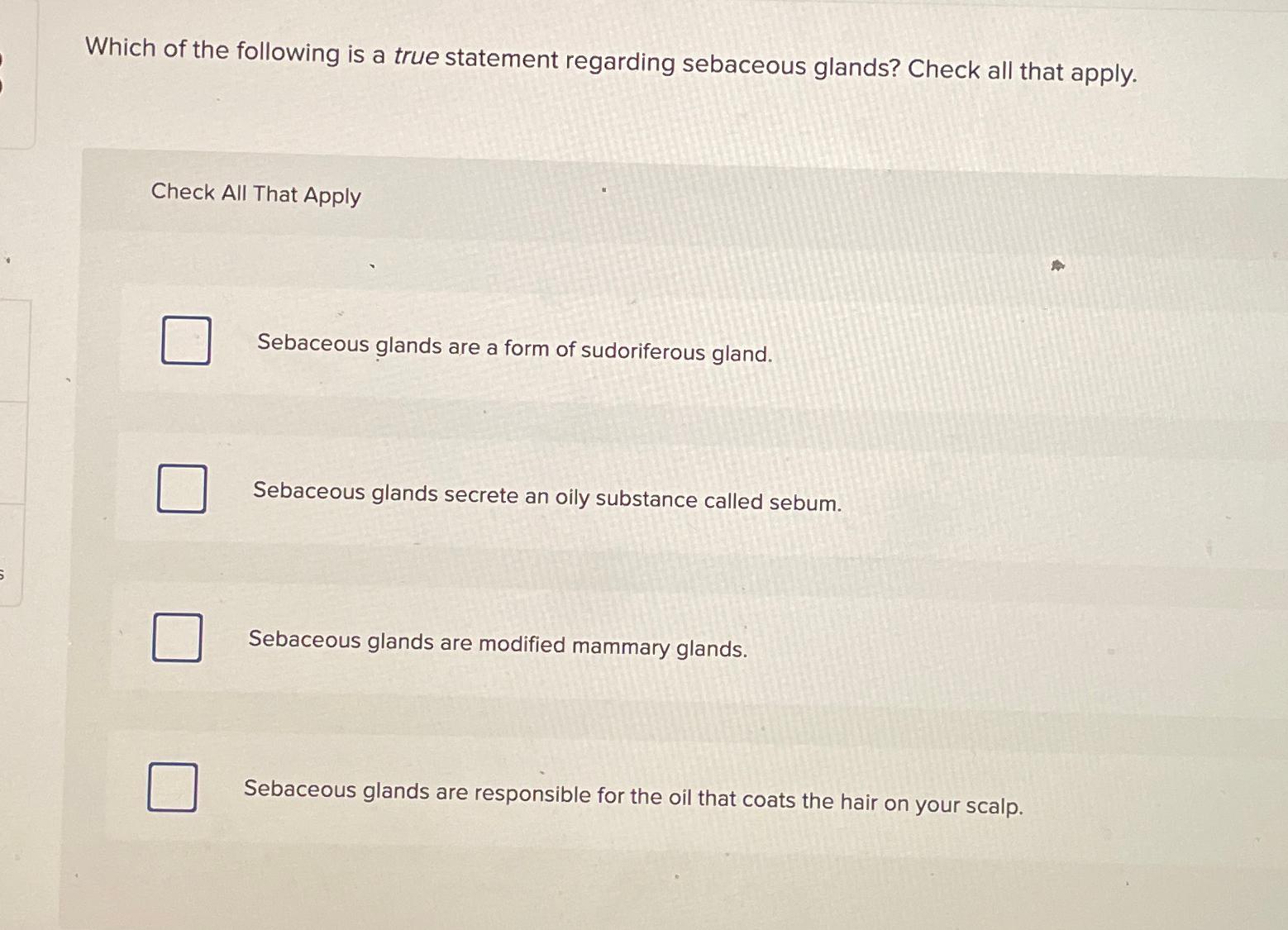 Solved Which of the following is a true statement regarding | Chegg.com