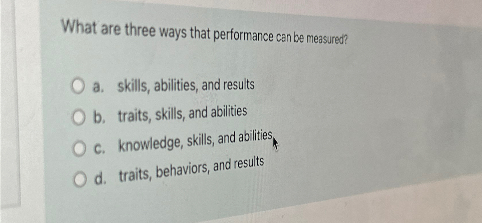 Solved What are three ways that performance can be | Chegg.com