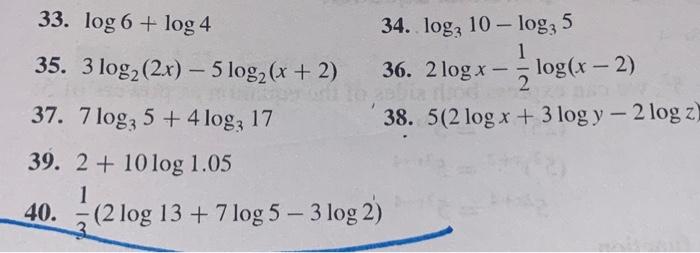 Solved 33. log6+log4 34. log310−log35 35. | Chegg.com