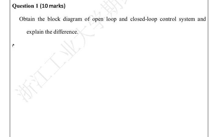 Solved Question 1 (10 marks) Obtain the block diagram of | Chegg.com