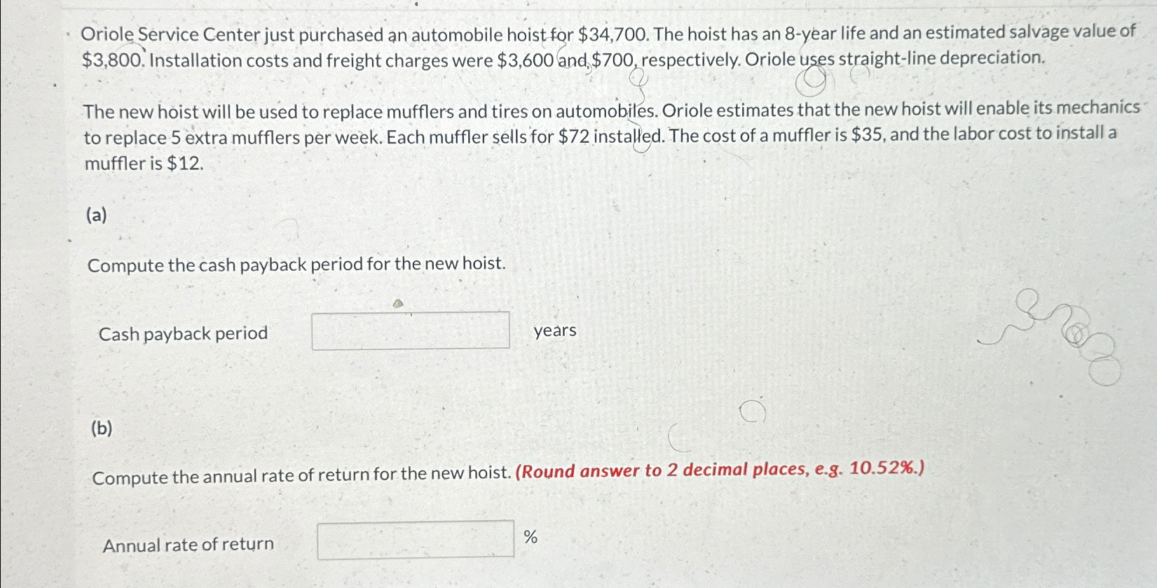 Solved Oriole Service Center just purchased an automobile | Chegg.com