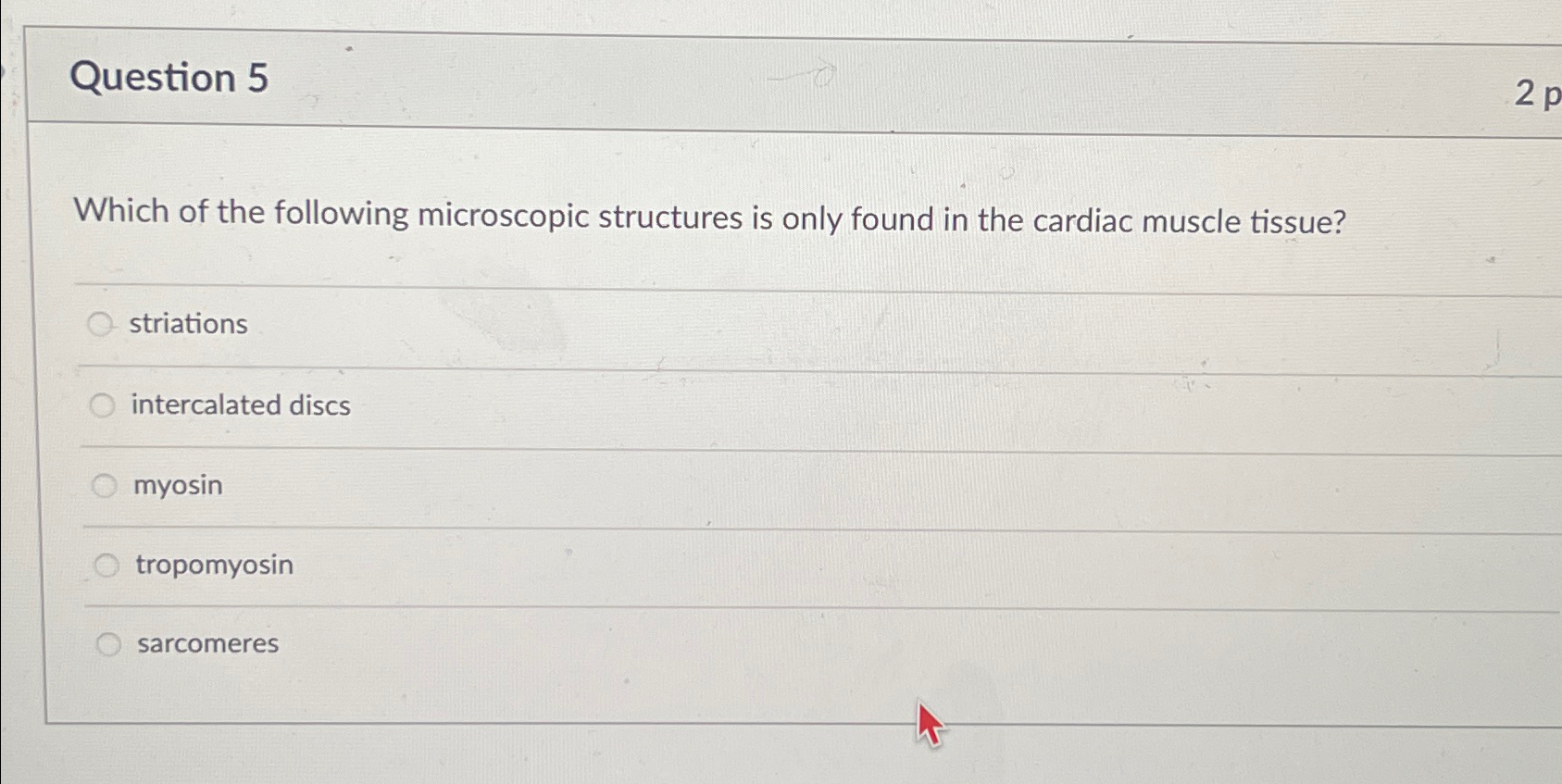 Solved Question 5Which of the following microscopic | Chegg.com