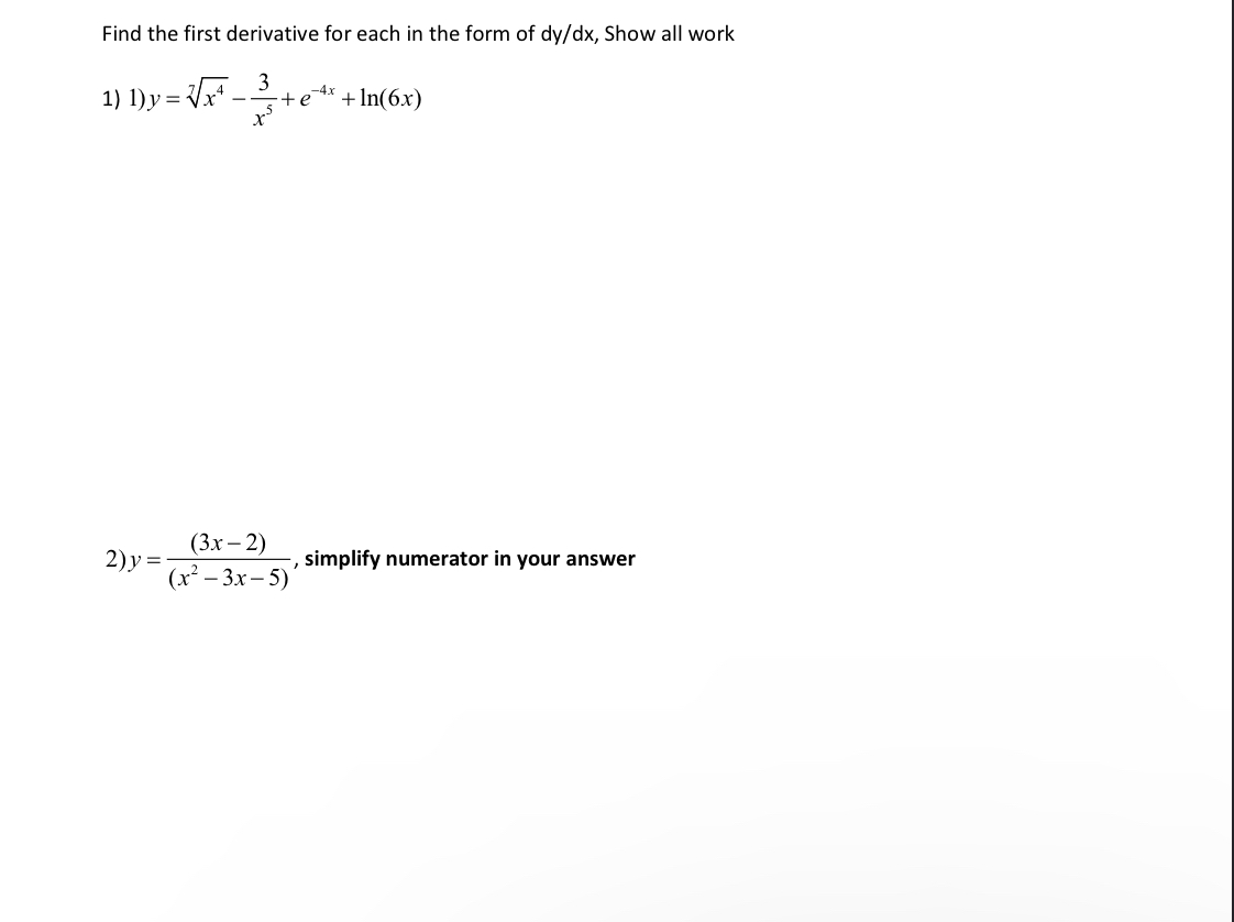 Solved Find the first derivative for each in the form of | Chegg.com