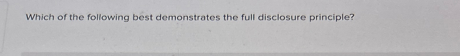 Solved Which of the following best demonstrates the full | Chegg.com