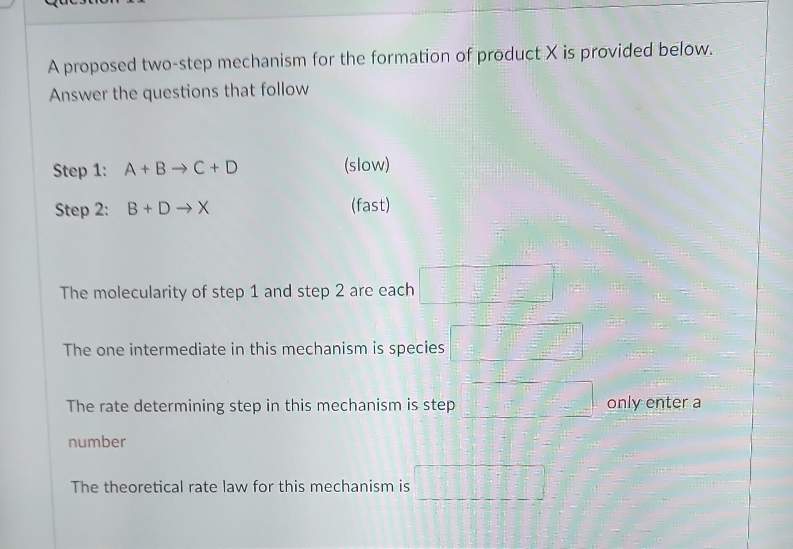 Solved A proposed two-step mechanism for the formation of | Chegg.com