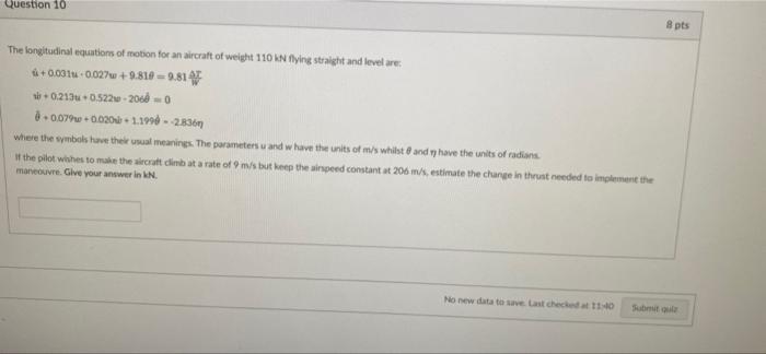 Solved Question 10 The longitudinal equations of motion for | Chegg.com