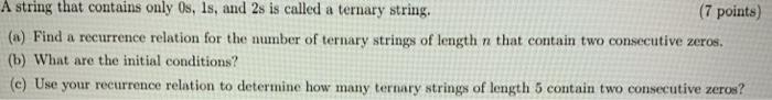 Solved A String That Contains Only Os Ls And 2s Is Called 2092