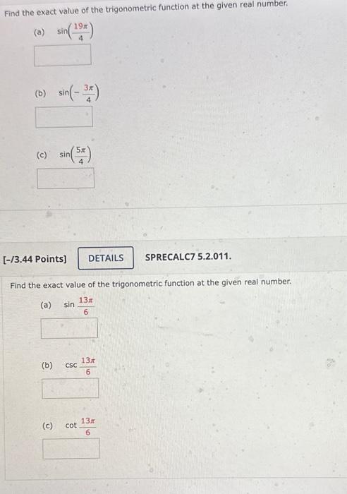 Solved Find the exact value of the trigonometric function at | Chegg.com