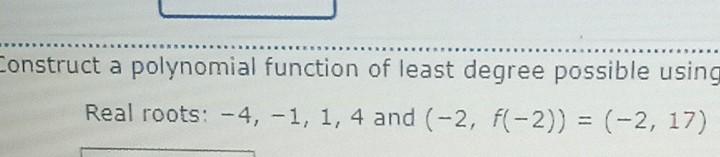 Solved Construct a polynomial function of least degree | Chegg.com
