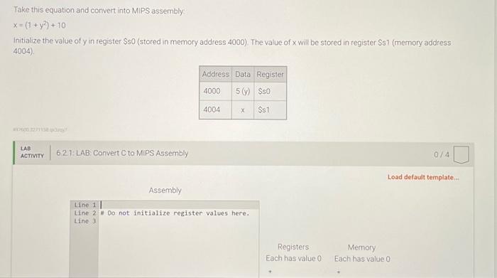Solved Take this equation and convert into MIPS assembly: x | Chegg.com