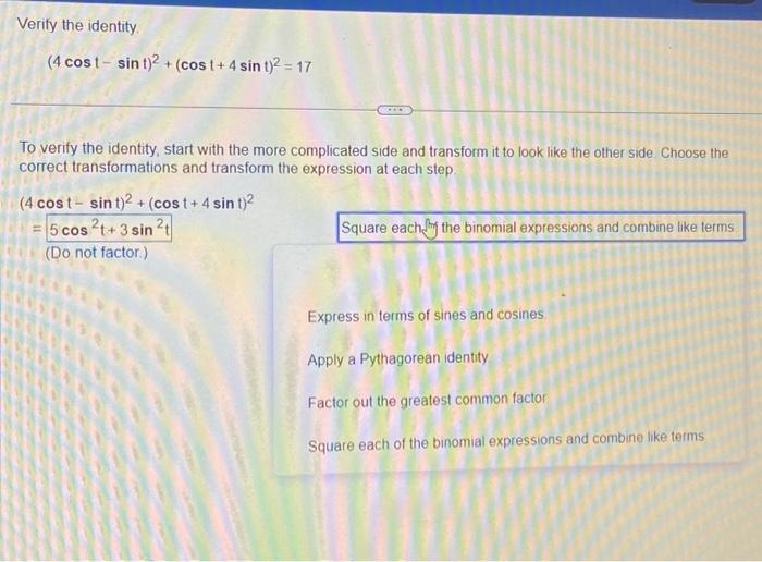 Solved Verify the identity. (4cost−sint)2+(cost+4sint)2=17 | Chegg.com