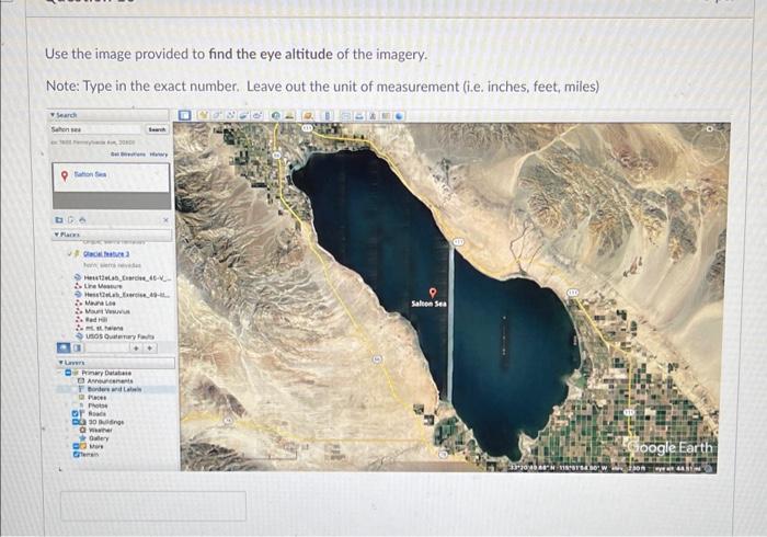 Solved Using the screenshot of Google Earth Pro, match the | Chegg.com