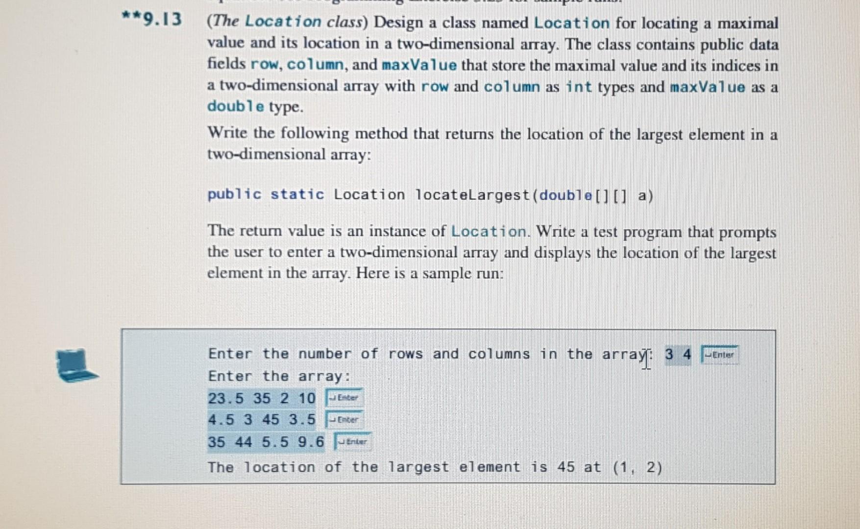 Solved 3 (The Location class) Design a class named Location | Chegg.com