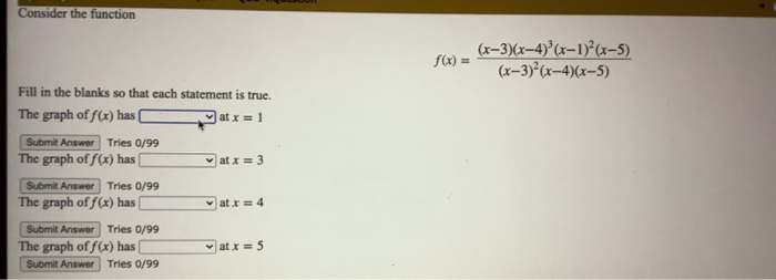 Solved Determine whether it is a zero a hole or an asymptote | Chegg.com