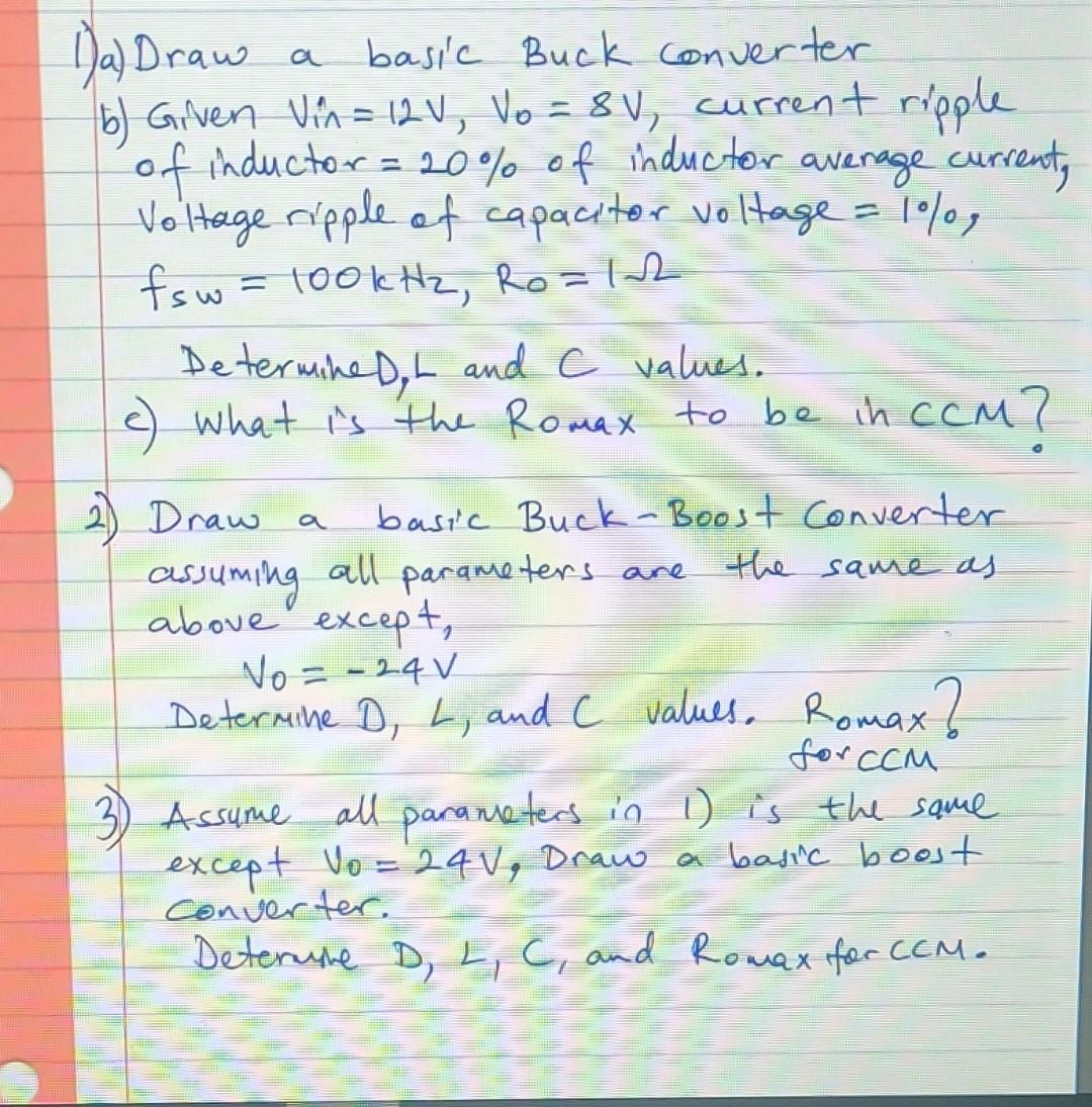 Solved 1) a) Draw a basic Buck converter b) Given Vin=12 | Chegg.com