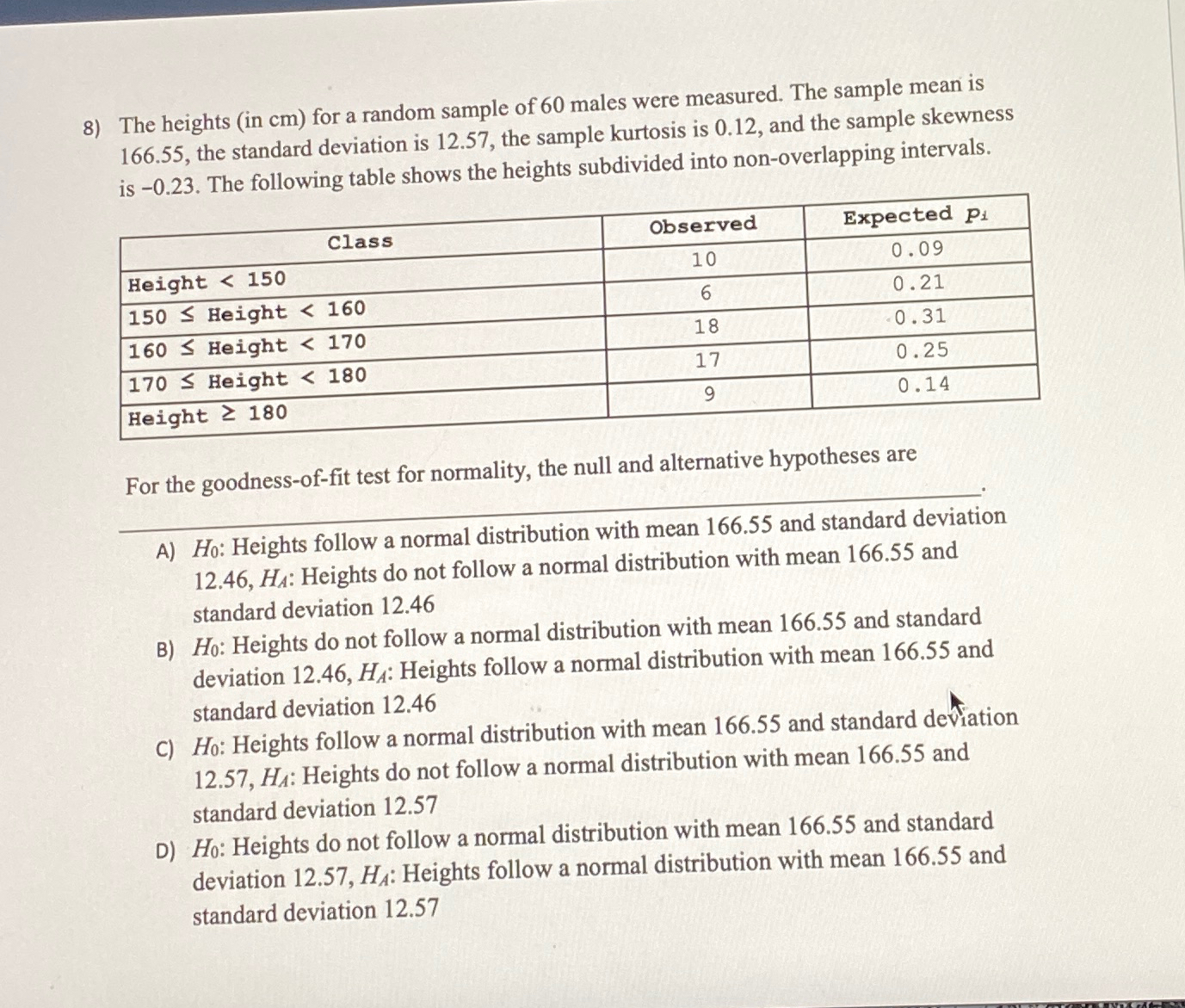 Solved The heights (in cm ) ﻿for a random sample of 60 | Chegg.com