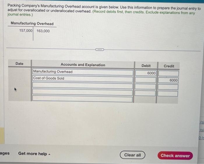 Solved Packing Company's Manufacturing Overhead account is | Chegg.com