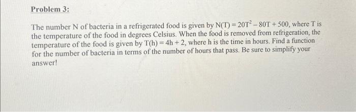 Solved The number N of bacteria in a refrigerated food is | Chegg.com