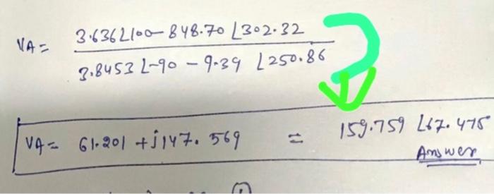 Solved when I add this va in calculation I got a different | Chegg.com