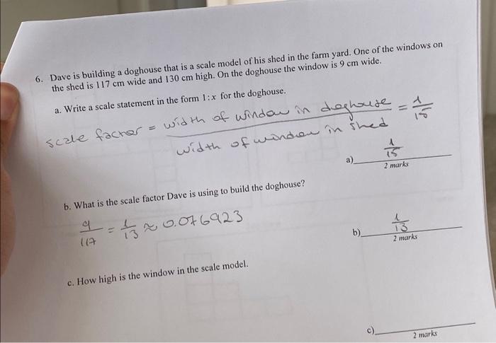 Solved 6. Dave is building a doghouse that is a scale model | Chegg.com