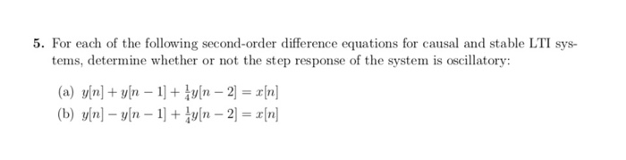 Solved 5 For Each Of The Following Second Order Difference 4092