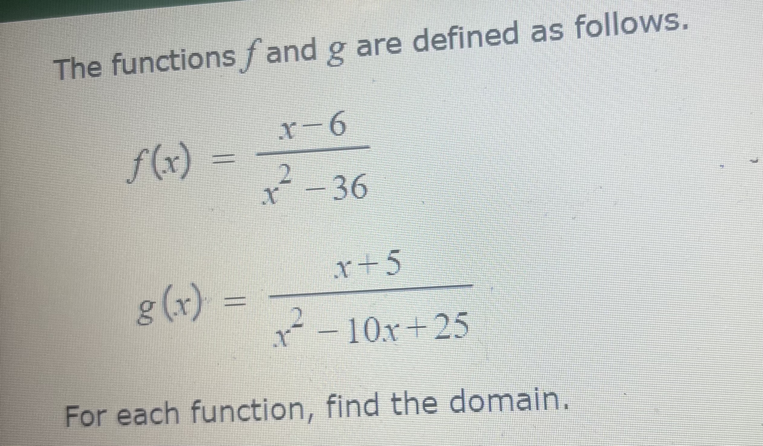 Solved The functions f ﻿and g ﻿are defined as | Chegg.com