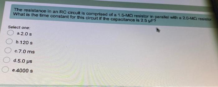 Solved The resistance in an RC circuit is comprised of a | Chegg.com