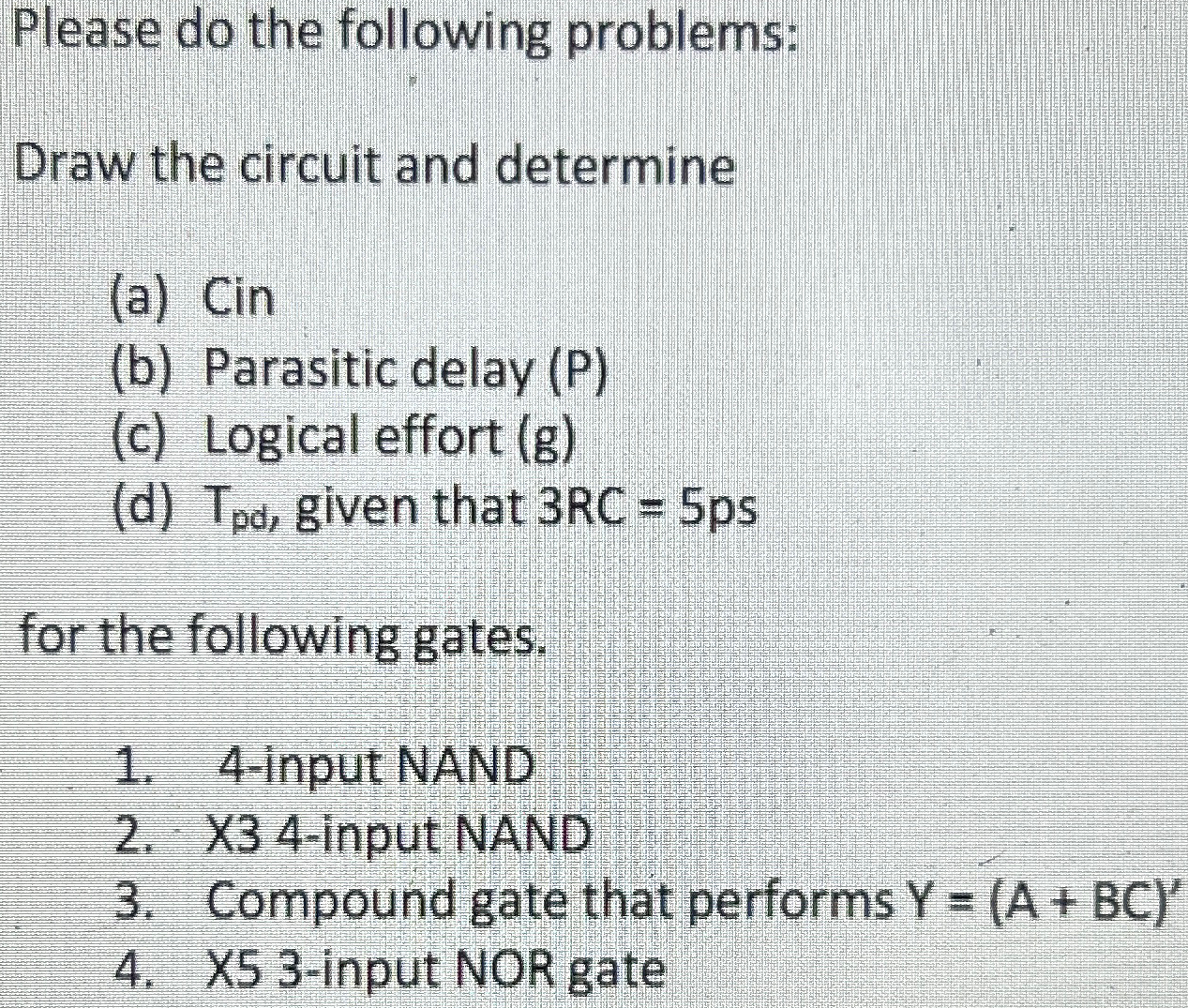 Please do the following problems:Draw the circuit and | Chegg.com