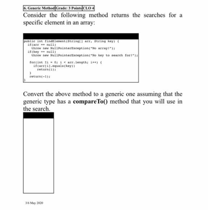 Solved 6. Generic Method Grade: 3 PointsCLO 4 Consider the | Chegg.com