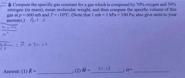 Solved Compute the specific gas constant for a gas which is | Chegg.com