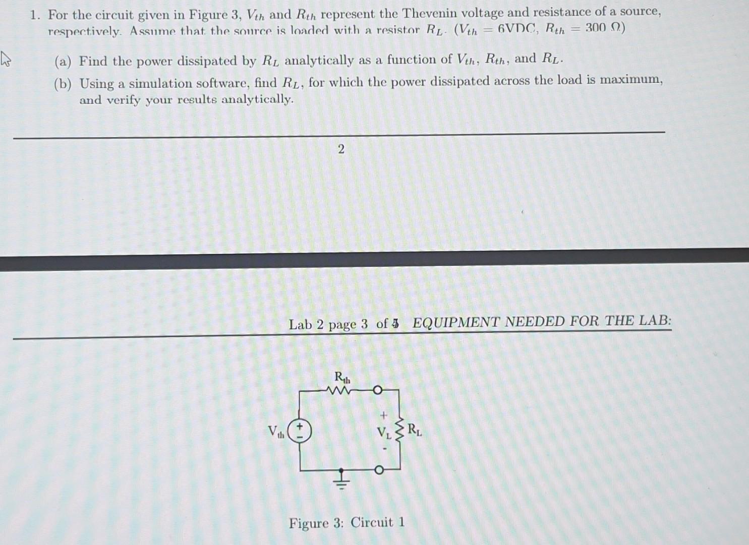 Solved 1. For the circuit given in Figure 3, Vth and Rth | Chegg.com
