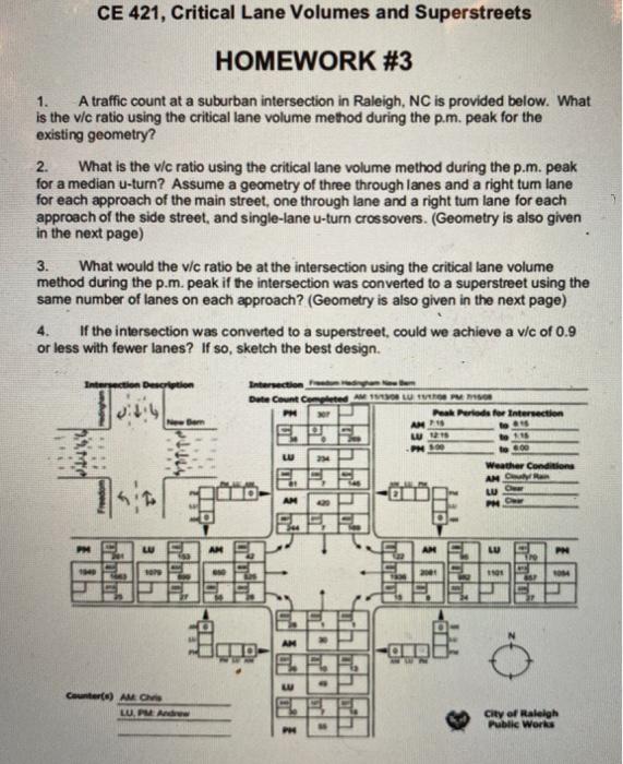 CE 421, Critical Lane Volumes and Superstreets | Chegg.com