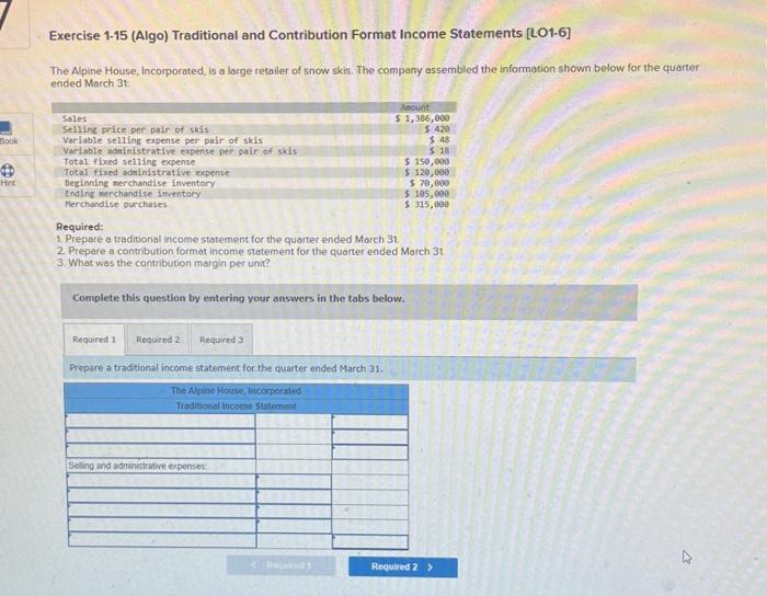 Solved Exercise 1-15 (Algo) Traditional and Contribution | Chegg.com