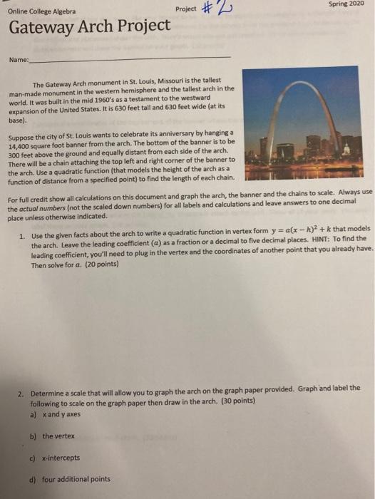 Online College Algebra Spring 2020 Project 2 Gateway | Chegg.com