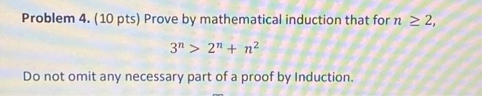 Solved Problem 4. (10 pts) Prove by mathematical induction | Chegg.com
