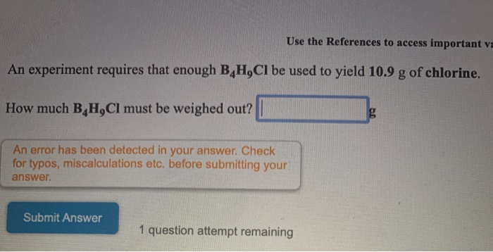 Solved Use the References to access important va An | Chegg.com