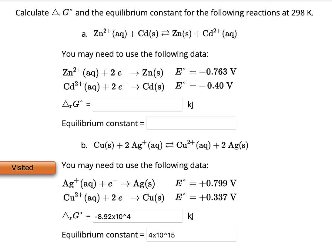 Solved Calculate ?????rG° ﻿and the equilibrium constant for | Chegg.com