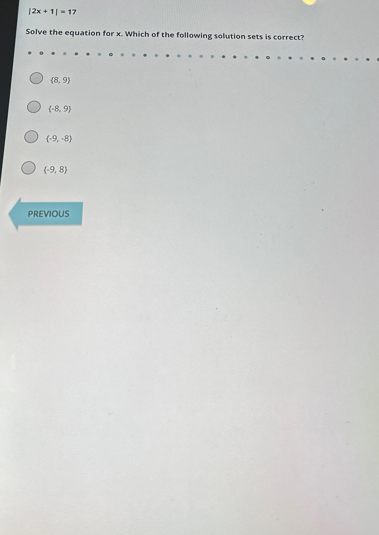 Solved |2x+1|=17Solve the equation for x. ﻿Which of the | Chegg.com