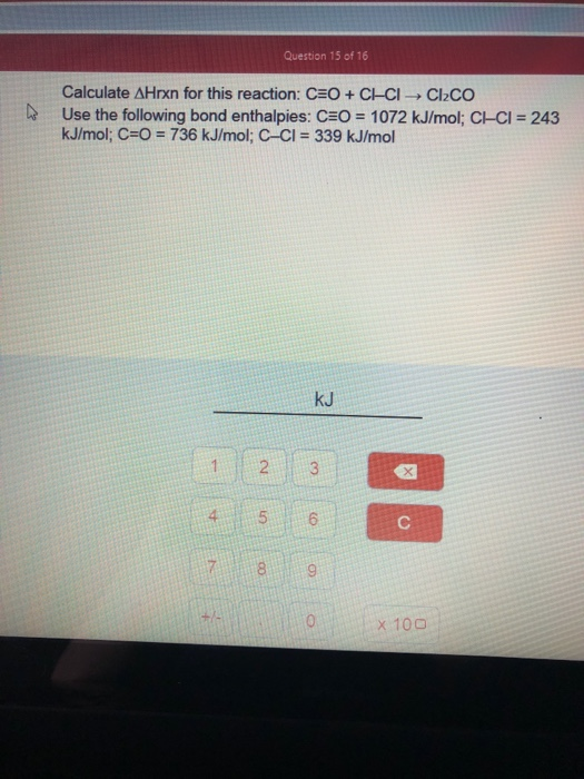 Solved Question 15 Of 16 Calculate Ahrxn For This