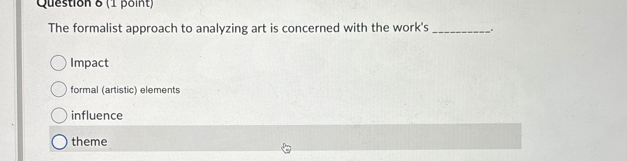 Solved The formalist approach to analyzing art is concerned | Chegg.com