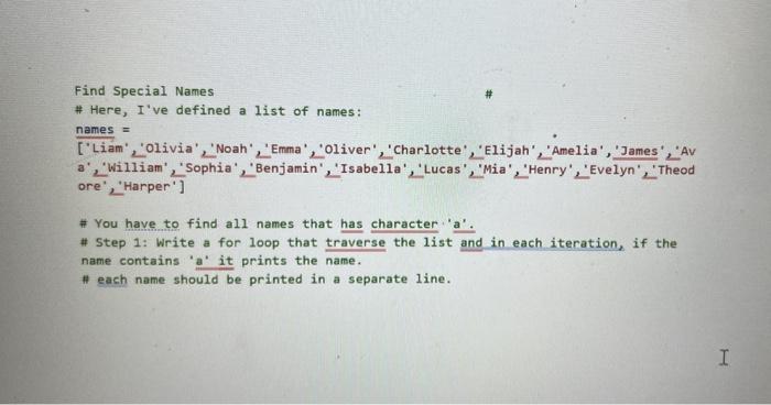 Solved Find Special Names \# Here, I've defined a list of | Chegg.com