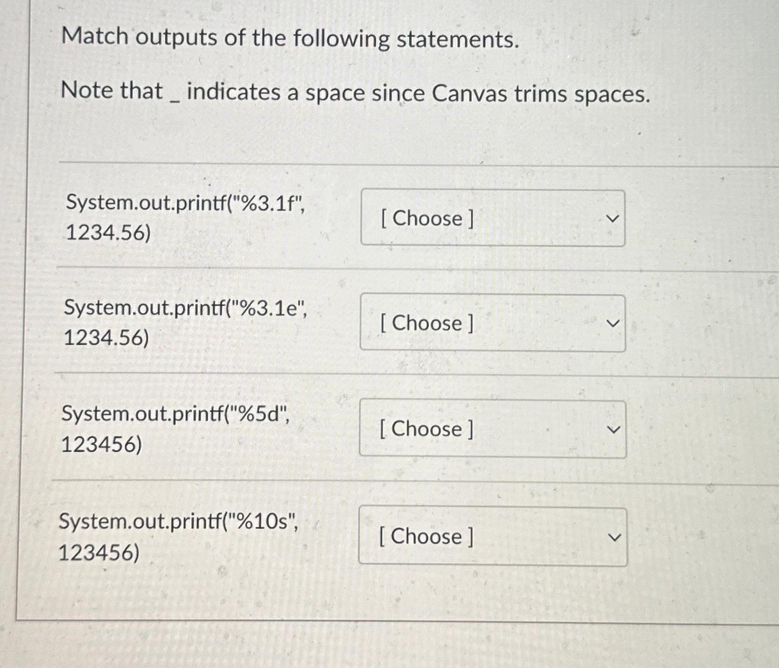 Solved Match outputs of the following statements.Note that _ | Chegg.com